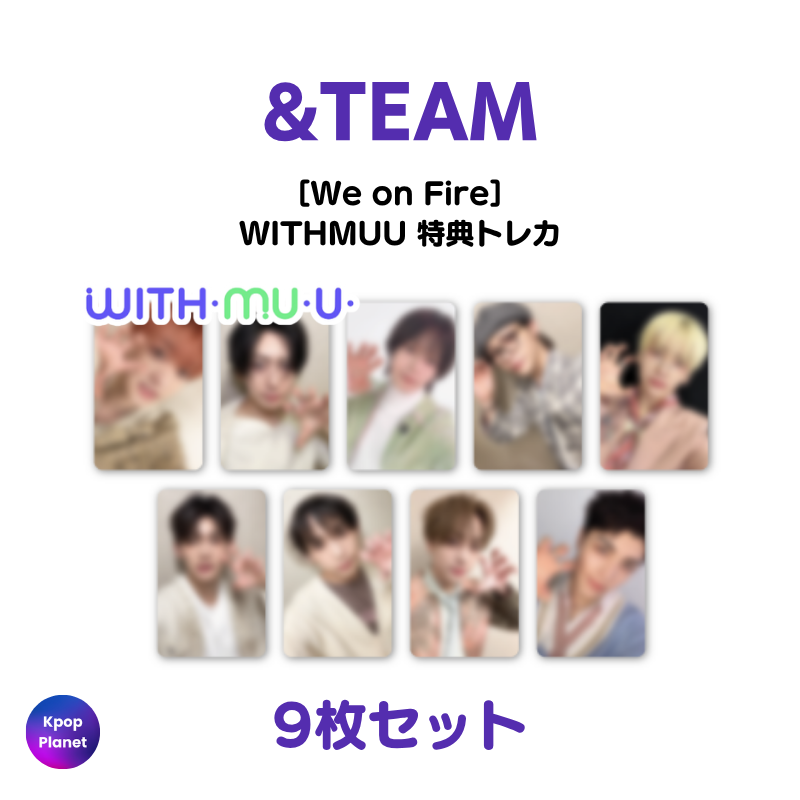 Andteam Withmuu 特典トレカ We On Fire Kpop Planet Japan